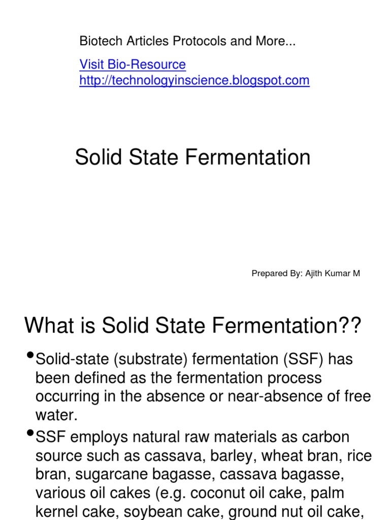 Solid State Fermentation / Solid Substrate Fermentation | Brewing ...