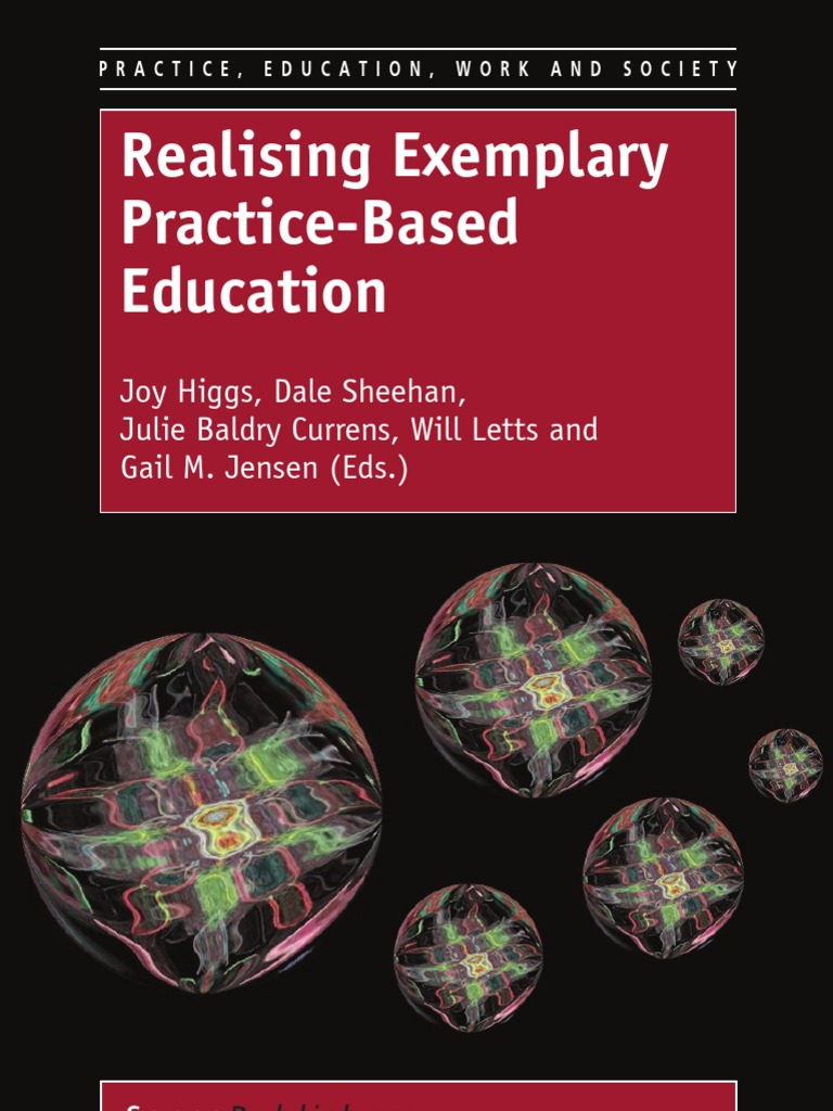 Realising Exemplary Practice Based Education | PDF | Curriculum | Learning