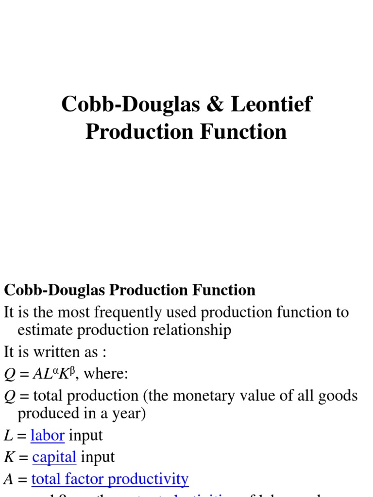 Cobb-Douglas vs. Leontief Functions | PDF | Production Function | Logarithm