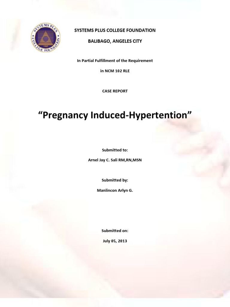 "Pregnancy Induced-Hypertention": Systems Plus College Foundation ...