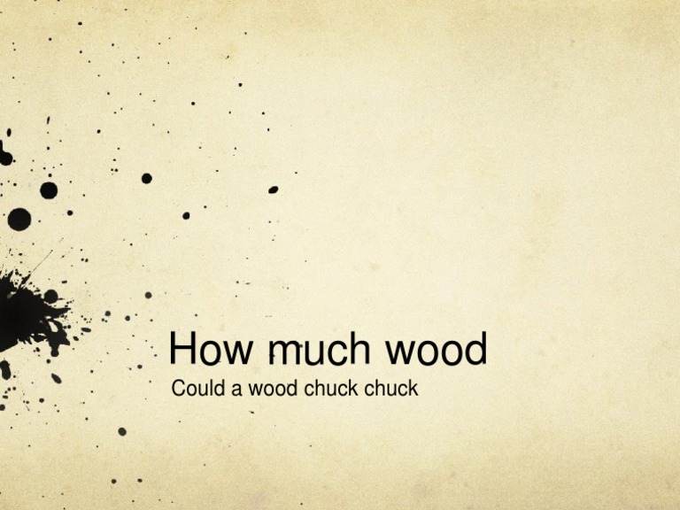 Wood Chuck | PDF