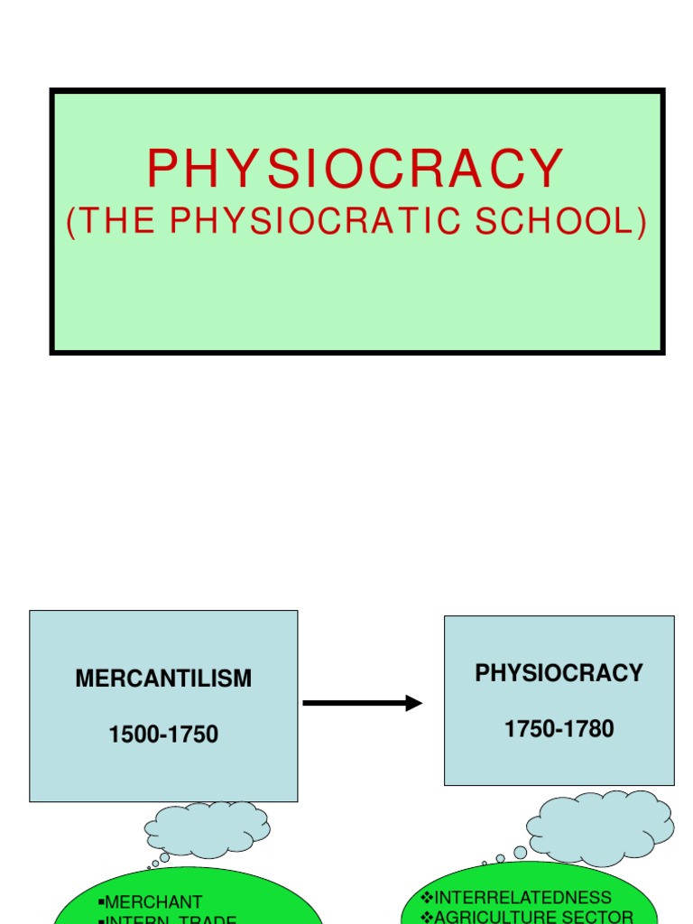 Physiocracy 3 | PDF | Mercantilism | Economics