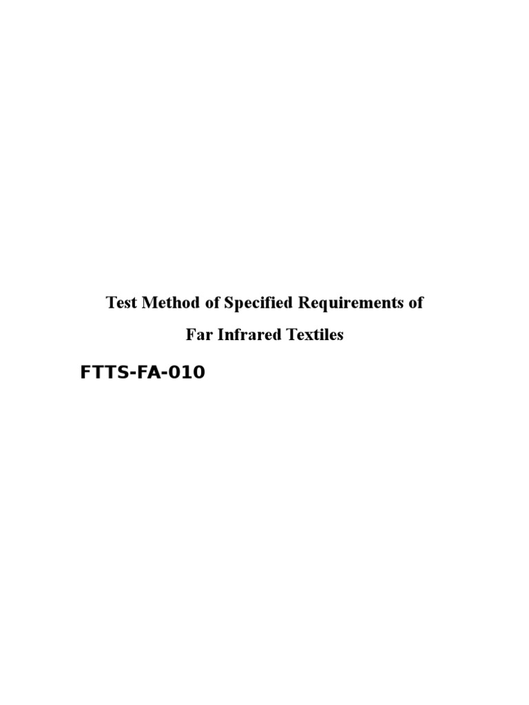 Test Method of Specified Requirements of Far Infrared Textiles FTTS-FA ...