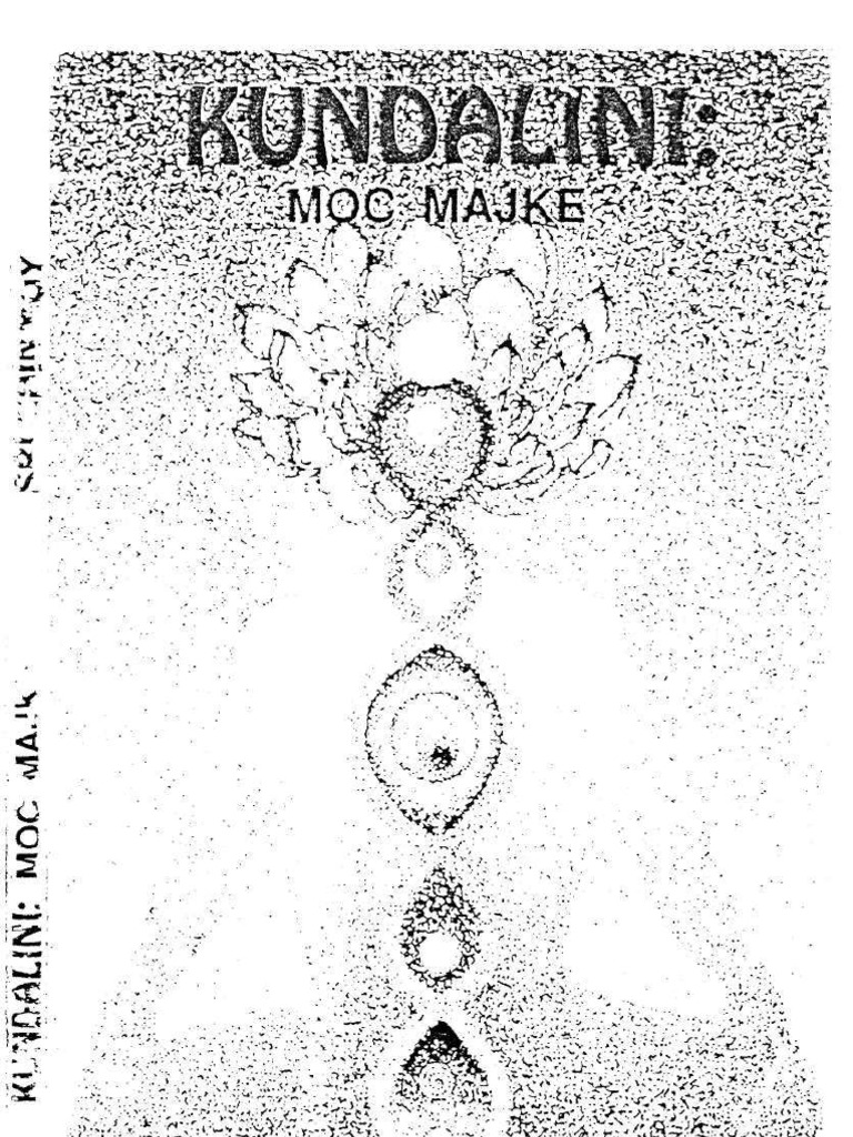 KUNDALINI-MOĆ MAJKE Sri Chinmoy | PDF