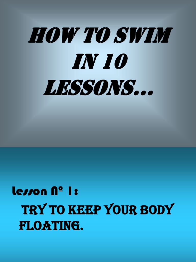 Learn How To Swim in 10 Easy Lessons | PDF | Career & Growth