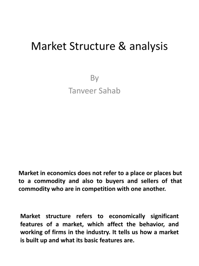 Market Structure & Analysis | Download Free PDF | Oligopoly | Monopoly