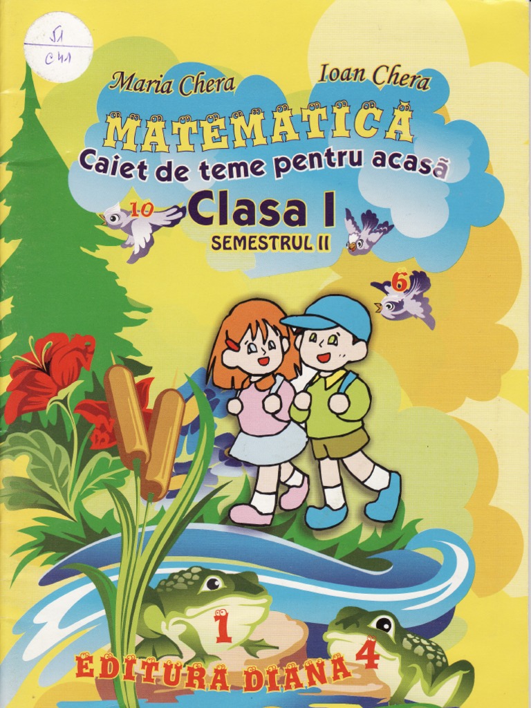 Matematica. Caiet - De.teme - Pentru.acasa. Clasa.1. Semestrul.2. Ed - Diana. (Maria - Si.ioan ...