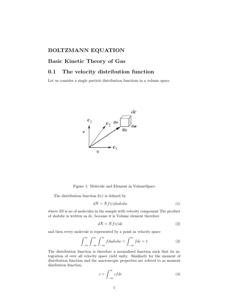 Boltzmann Equation Basic Kinetic Theory of Gas 0.1 The Velocity ...