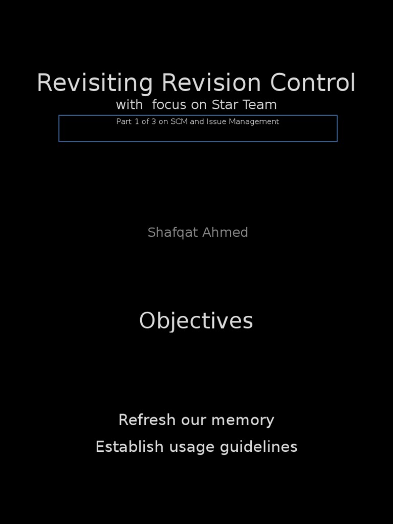Revisiting Revision Control: With Focus On Star Team | PDF | Version ...
