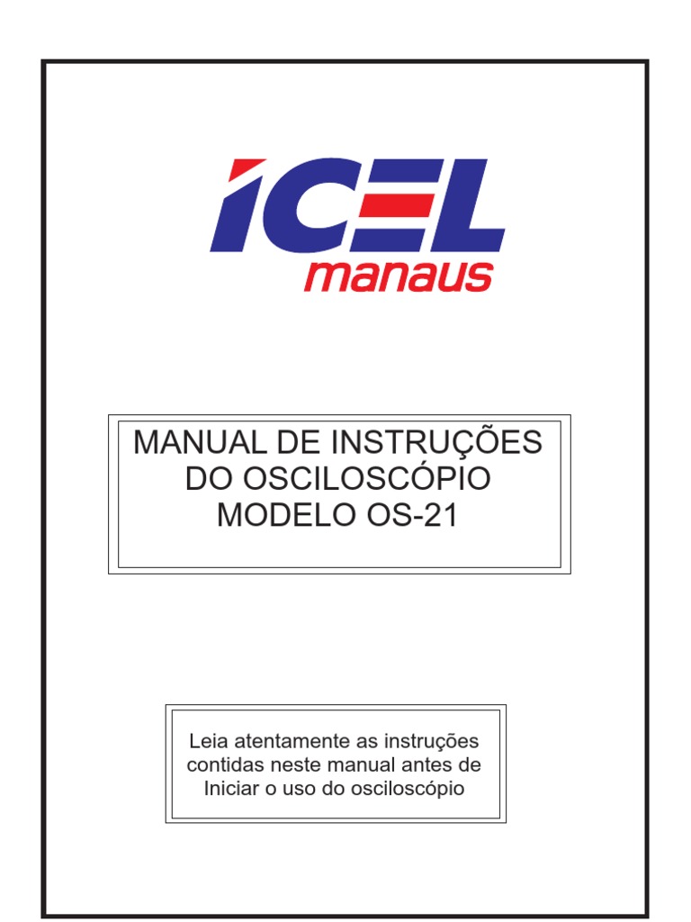 Manual OS21 Osciloscopio | PDF | Eletricidade | Quantidades físicas