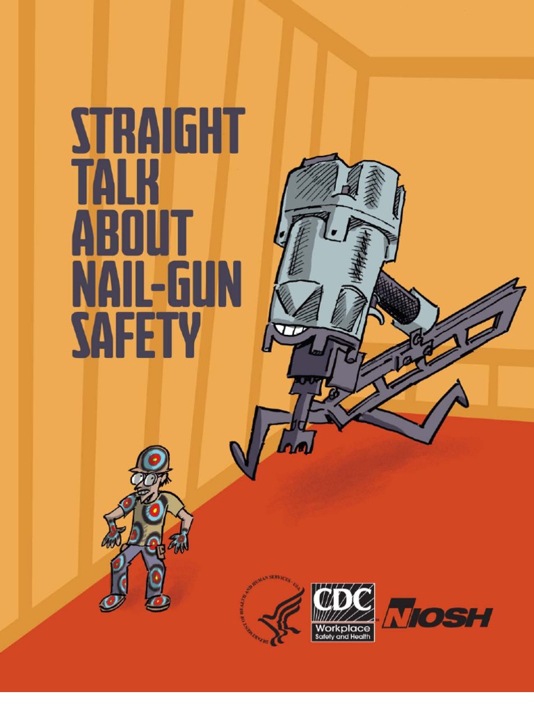Straight Talk About Nail Gun Safety | PDF | General Contractor | Safety