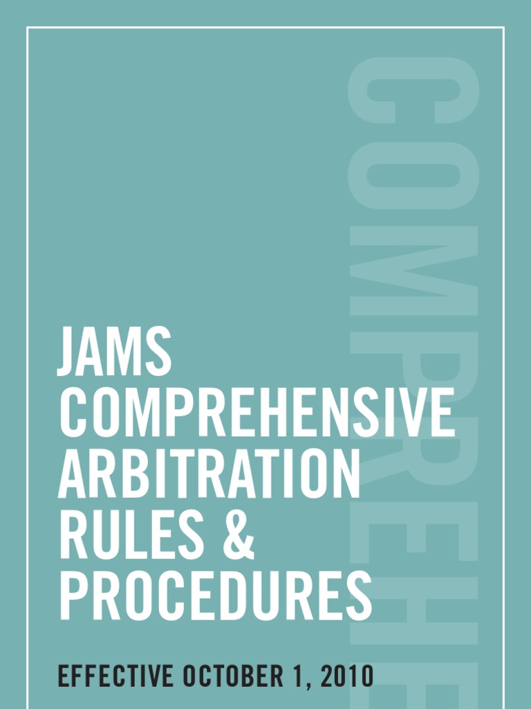 JAMS Comprehensive Arbitration Rules-2010 PDF | PDF | Arbitral Tribunal ...