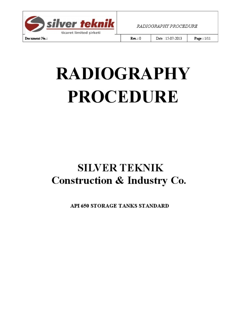 Radiographic Procedure for API 650 Tanks | PDF | Radiography | Welding