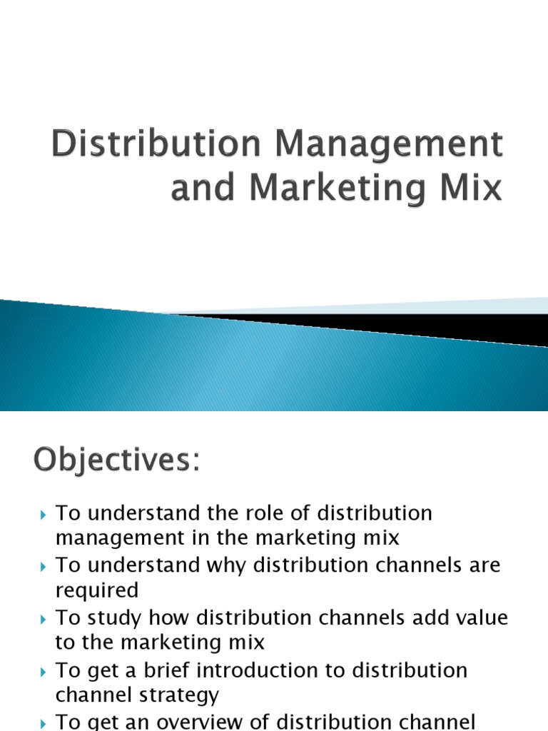 WK 1 Distribution Management and Marketing Mix | PDF | Distribution ...