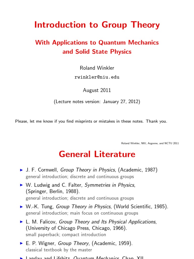 Introduction To Group Theory: With Applications To Quantum Mechanics and Solid State Physics ...