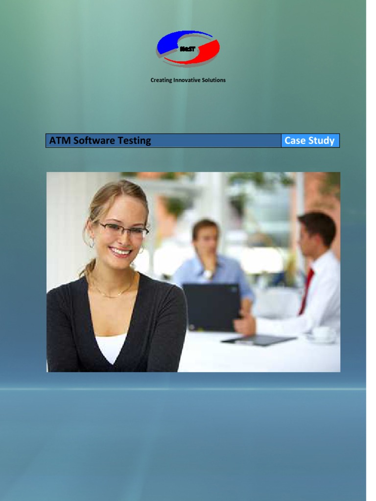 ATM Software Testing Case Study | PDF | Software Testing | Automated ...