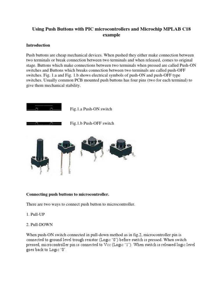 Using Push Buttons With PIC Microcontrollers and Microchip MPLAB C18 Example | PDF | Switch ...