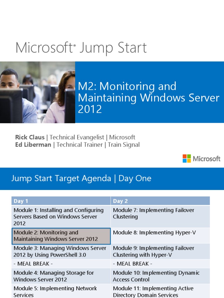 Microsoft Jump Start: M2: Monitoring and Maintaining Windows Server ...