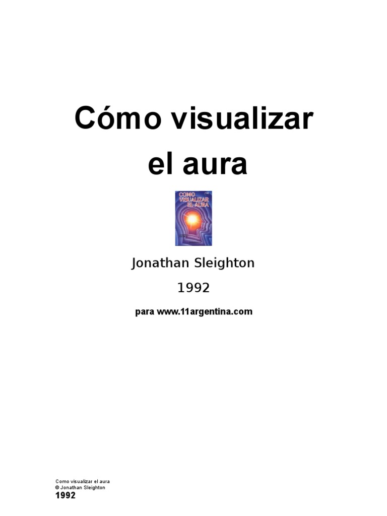 Jonathan Sleighton - Cómo Visualizar El Aura | PDF | Estilo de vida