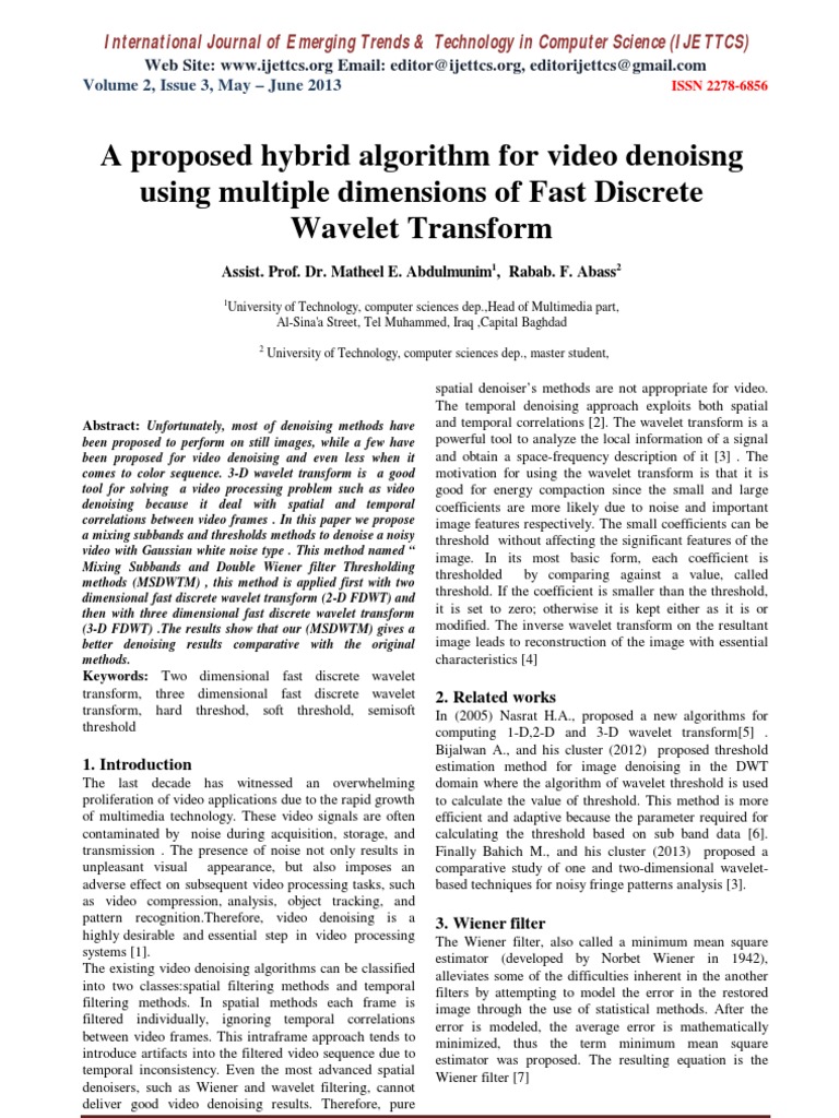 A Proposed Hybrid Algorithm For Video Denoisng Using Multiple Dimensions of Fast Discrete ...