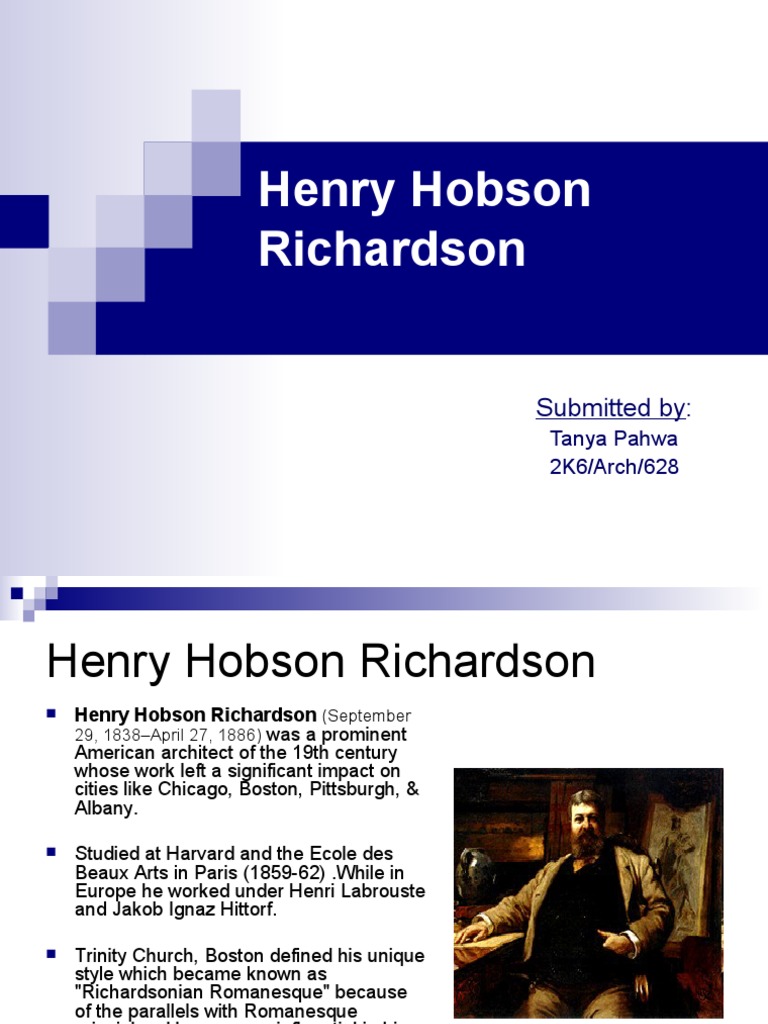 Henry Hobson Richardson: Architect of Influence | PDF | Style ...