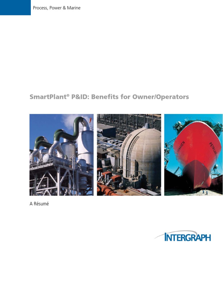 SmartPlant® P&ID Benefits For Owner Operators - A Resume | PDF ...