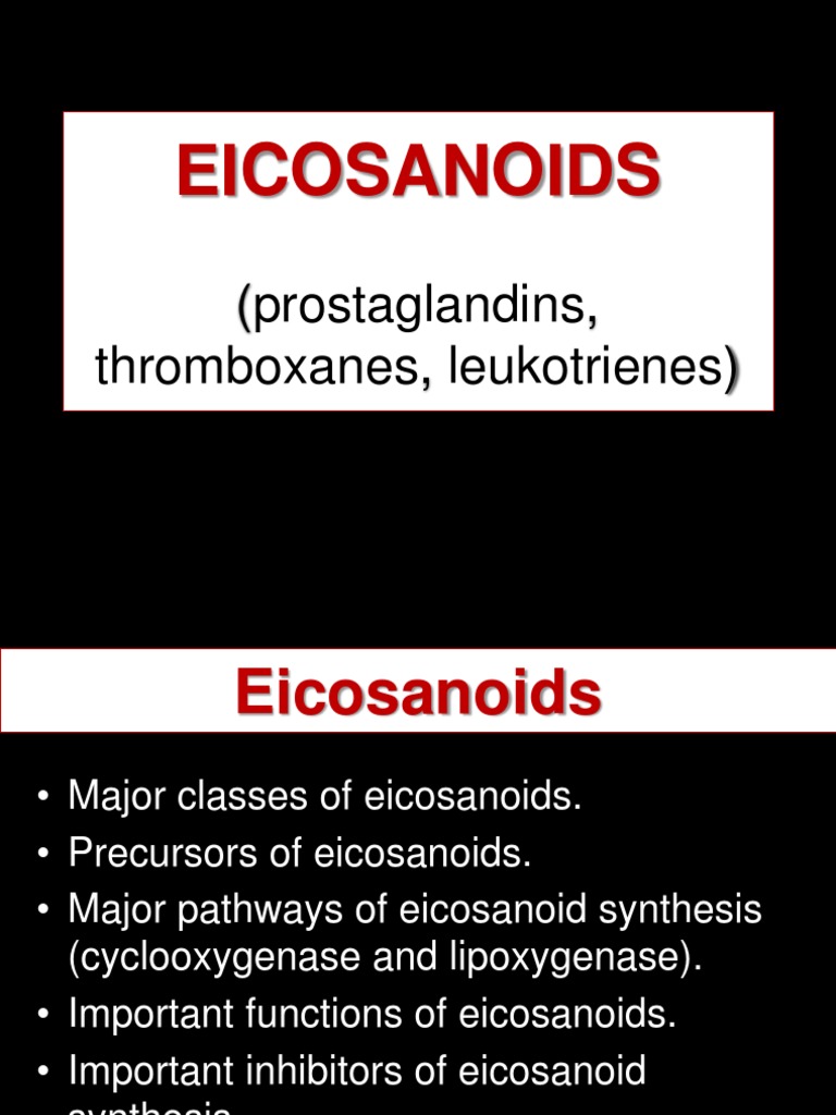 Eicosanoids: (Prostaglandins, Thromboxanes, Leukotrienes) | PDF | Prostaglandin | Macromolecules