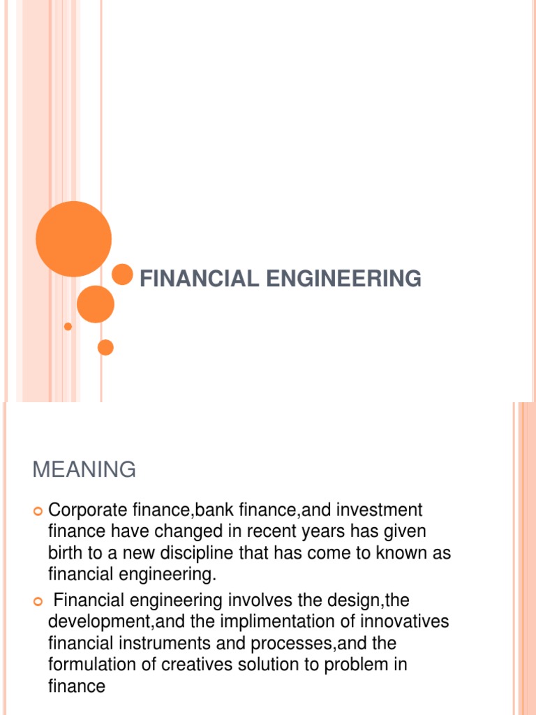 Financial Engineering | PDF | Hedge (Finance) | Investing