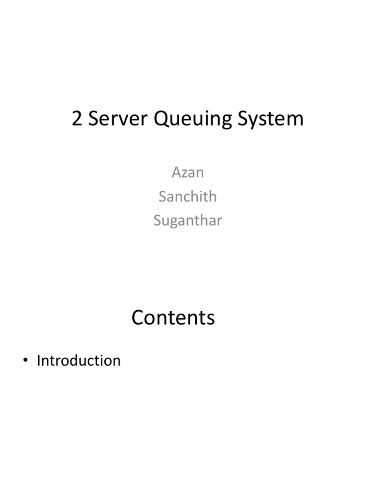 2 Server Queuing System Overview | PDF