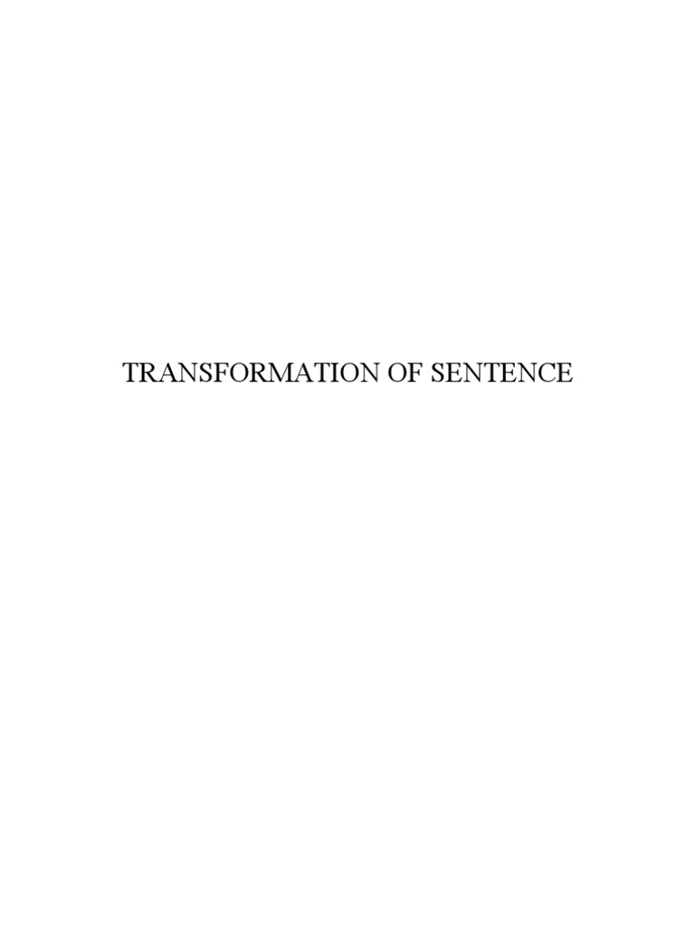 Sentence Transformation Rules Explained | PDF | Verb | Question