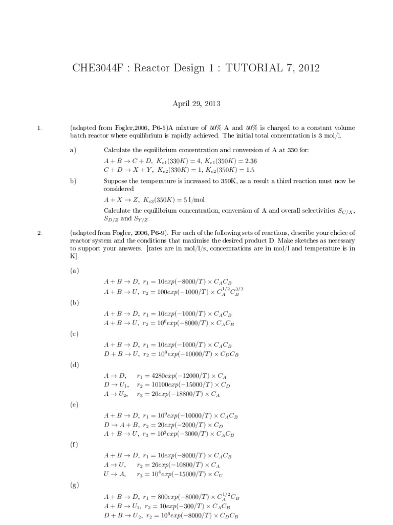 CHE3044F Reactor Design 1 Tutorial 7 Equilibrium Calculations and ...