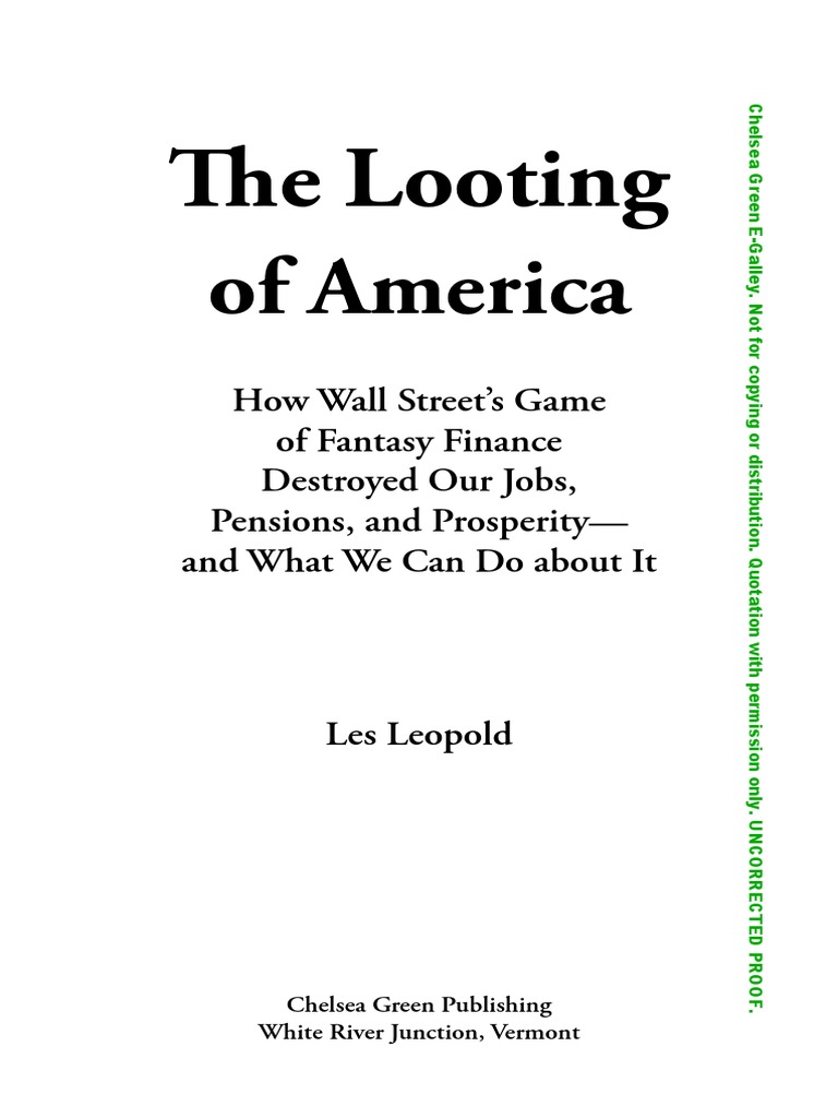 The Looting of America, by Les Leopold (Book Preview) | PDF | Wall ...