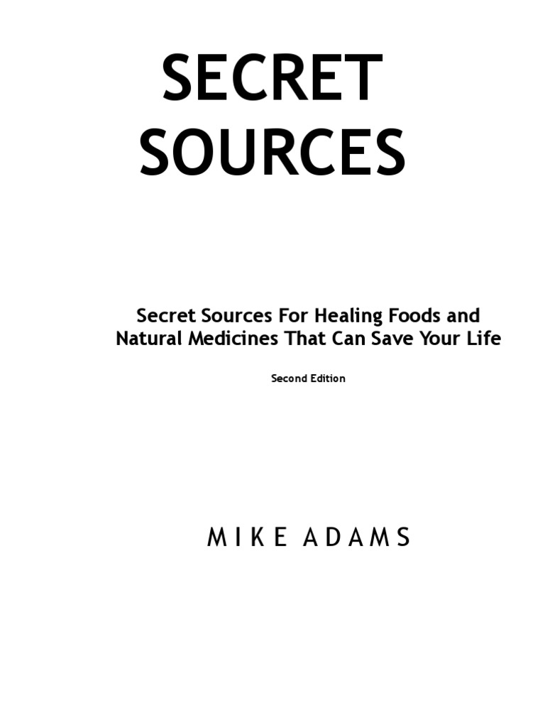 Secret Sources: Mike Adams | Download Free PDF | Berry | Freeze Drying