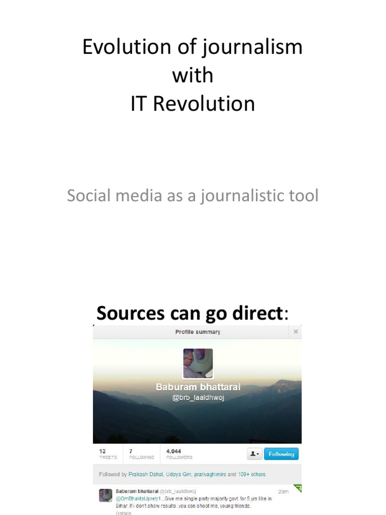 Evolution of Journalism With IT Revolution: Social Media As A ...
