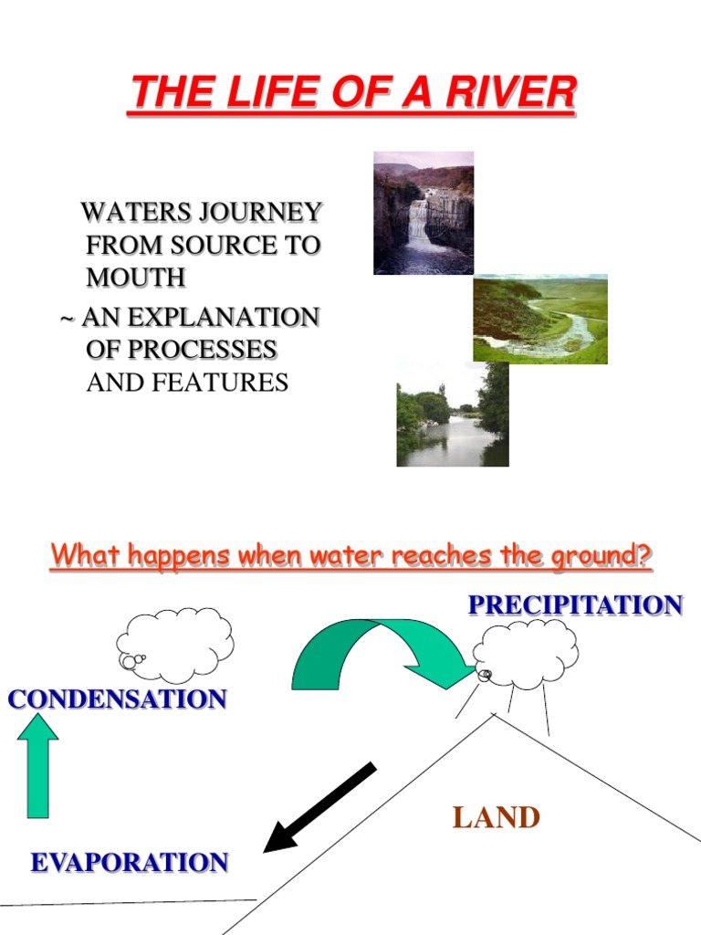 River Journey: Source to Mouth Explained | PDF | River | Erosion