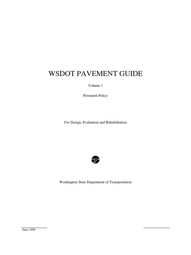 Wsdot Pavement Guide - Volume1 | PDF | Road Surface | Road
