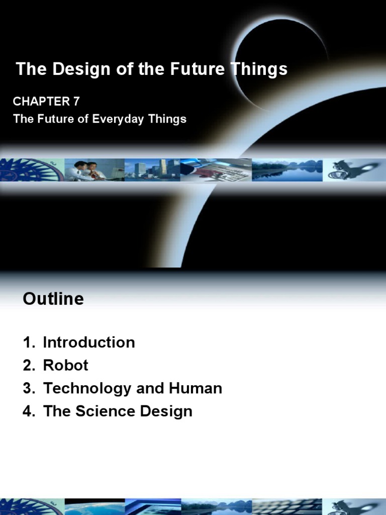 The Design of The Future Things | PDF | Robot | Robotics