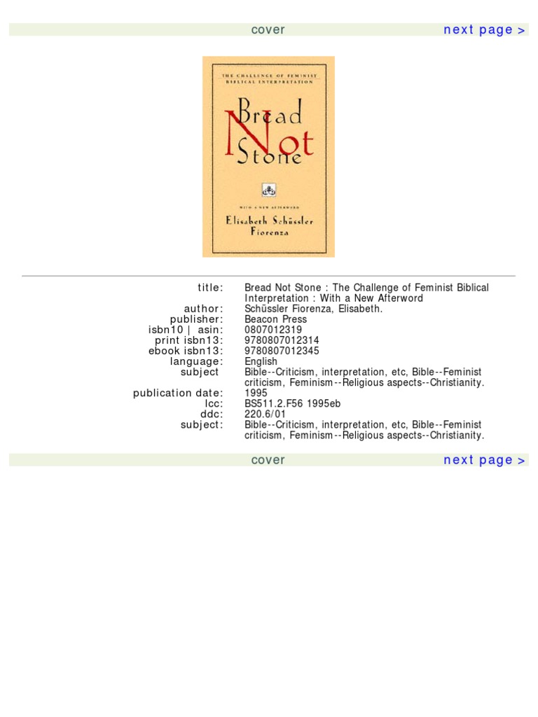 Elisabeth Schussler Fiorenza Bread Not Stone The Challenge of Feminist Biblical Interpretation ...