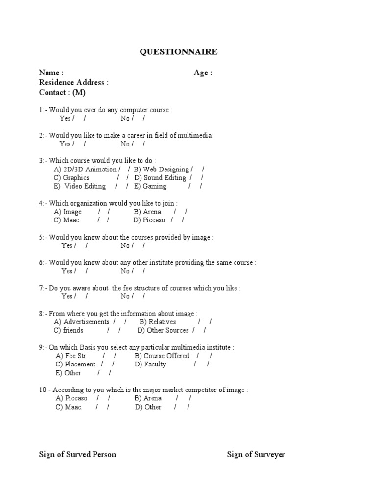 Name: Age: Residence Address: Contact: (M) : Questionnaire | PDF