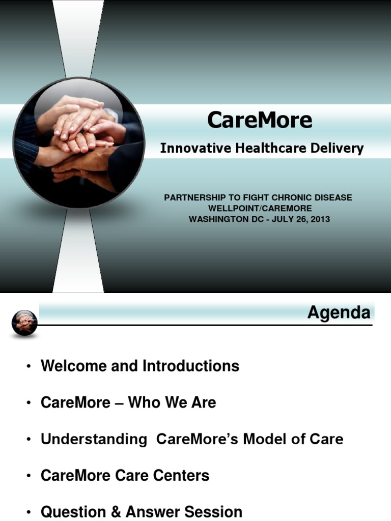 CareMore: Innovative Healthcare Delivery | Chronic Condition | Health Care