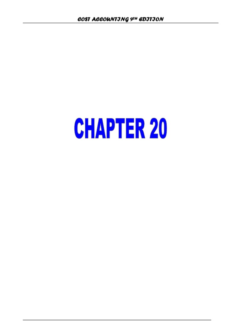 Chapter 20 Notes | PDF | Profit (Accounting) | Cost Accounting