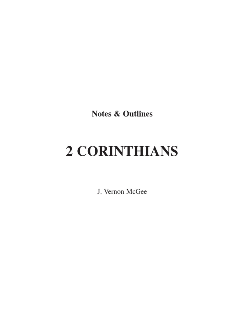 2 Corinthians: Notes & Outlines | PDF | The Gospel | Paul The Apostle