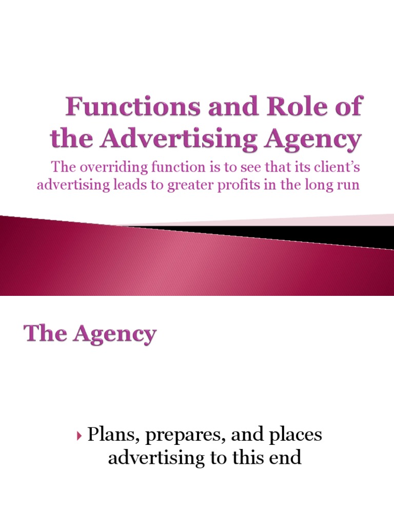 Functions and Role of The Advertising Agency | PDF | Advertising | Sales