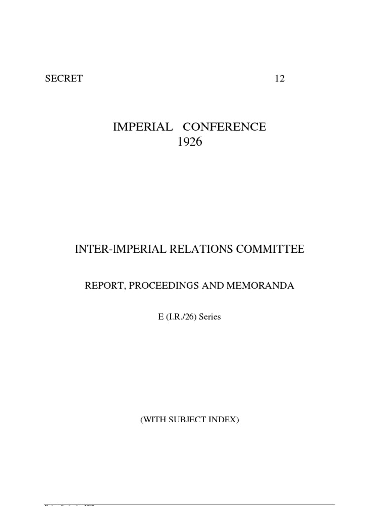 Balfour Declaration Report 1926 | PDF | Dominion | Treaty