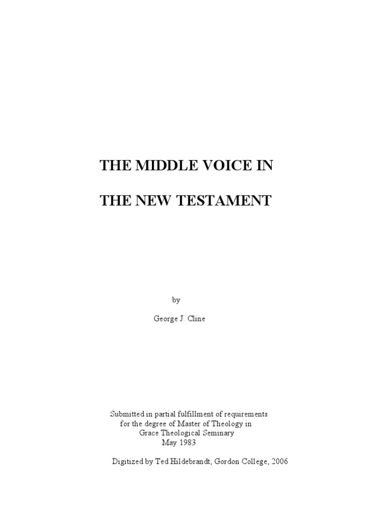 The Middle Voice in The New Testament: by George J. Cline | PDF ...