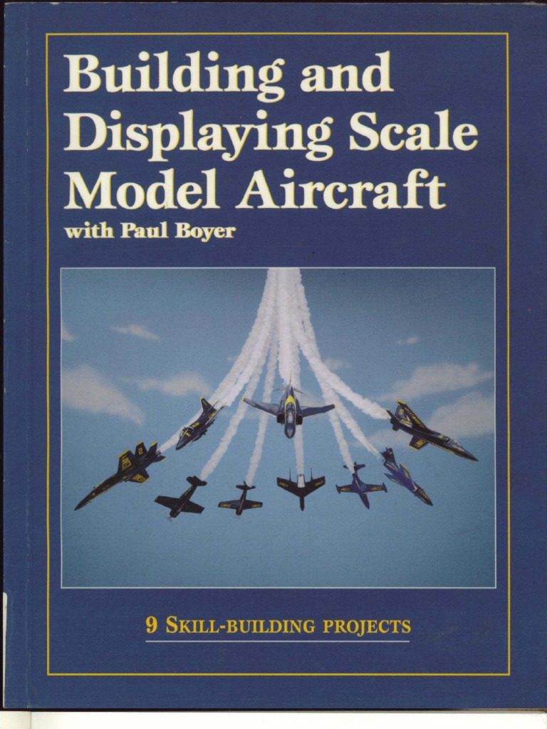 Building and Displaying Scale Model Aircraft | PDF