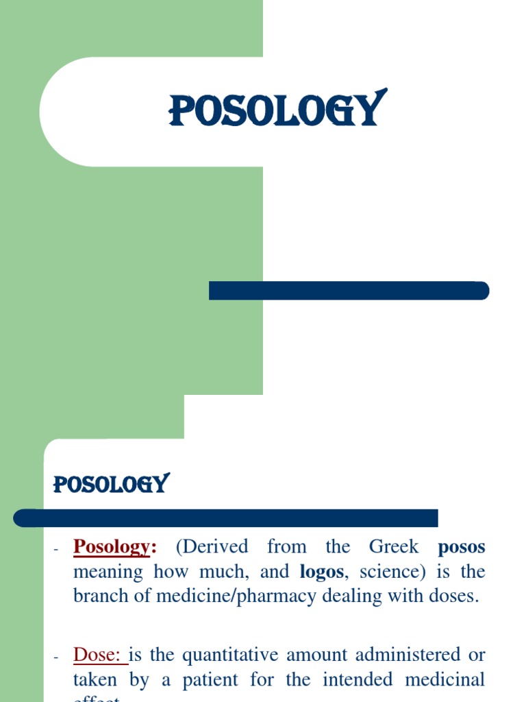Posology and Dosage Regimen | Dose (Biochemistry) | Chemistry