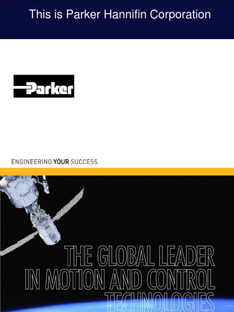The History and Global Impact of Parker Hannifin Corporation: A Leader ...