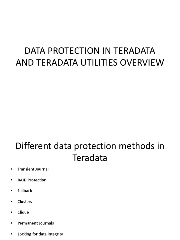 Data Protection In Teradata And Teradata Utilities Overview Pdf Databases Database Index