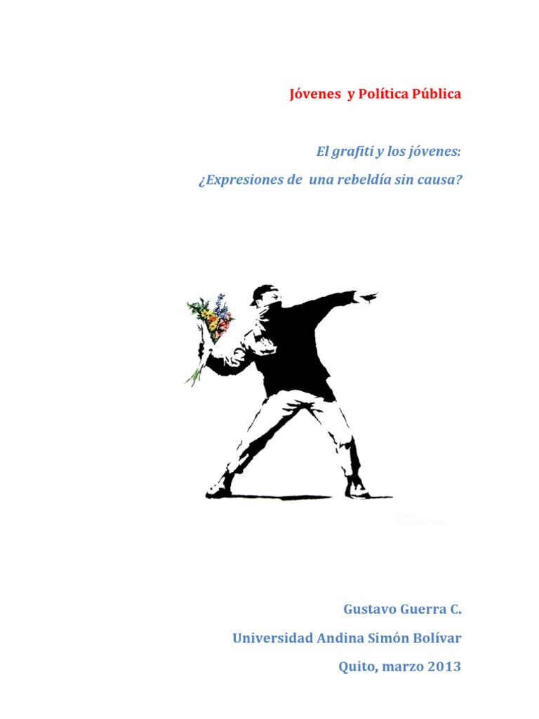 Xavier Ballaz - El Graffiti Como Herramienta Social. Una Mirada ...